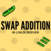 Ultimate guide: swap addition in Linux (LVM, parted) - Kernel Talks