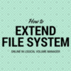 How to extend the file system online in LVM - Kernel Talks